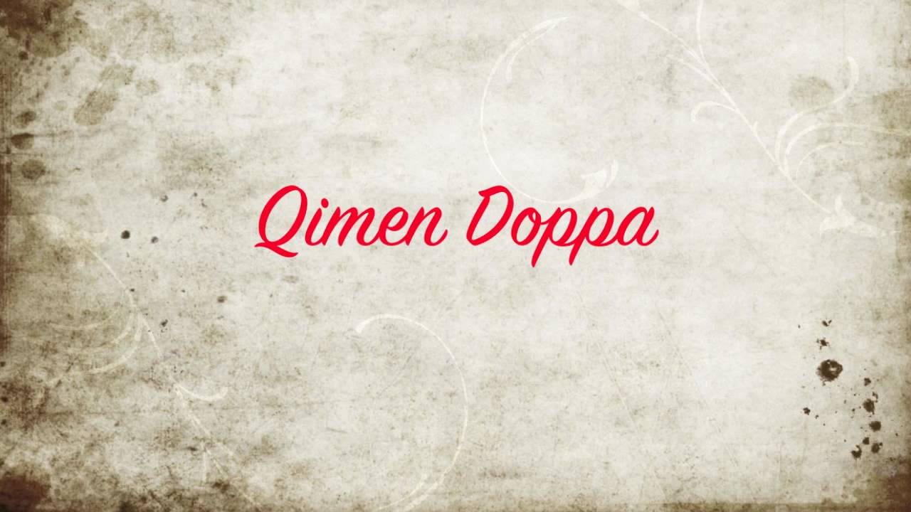 Qimen Doppa - YouTube