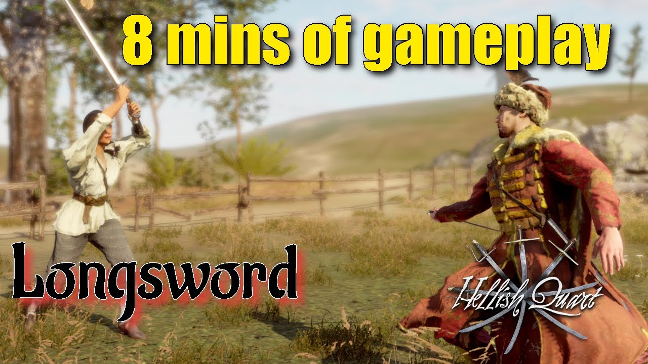 Hellish Quart: 8 minutes of satisfying longsword gameplay - YouTube