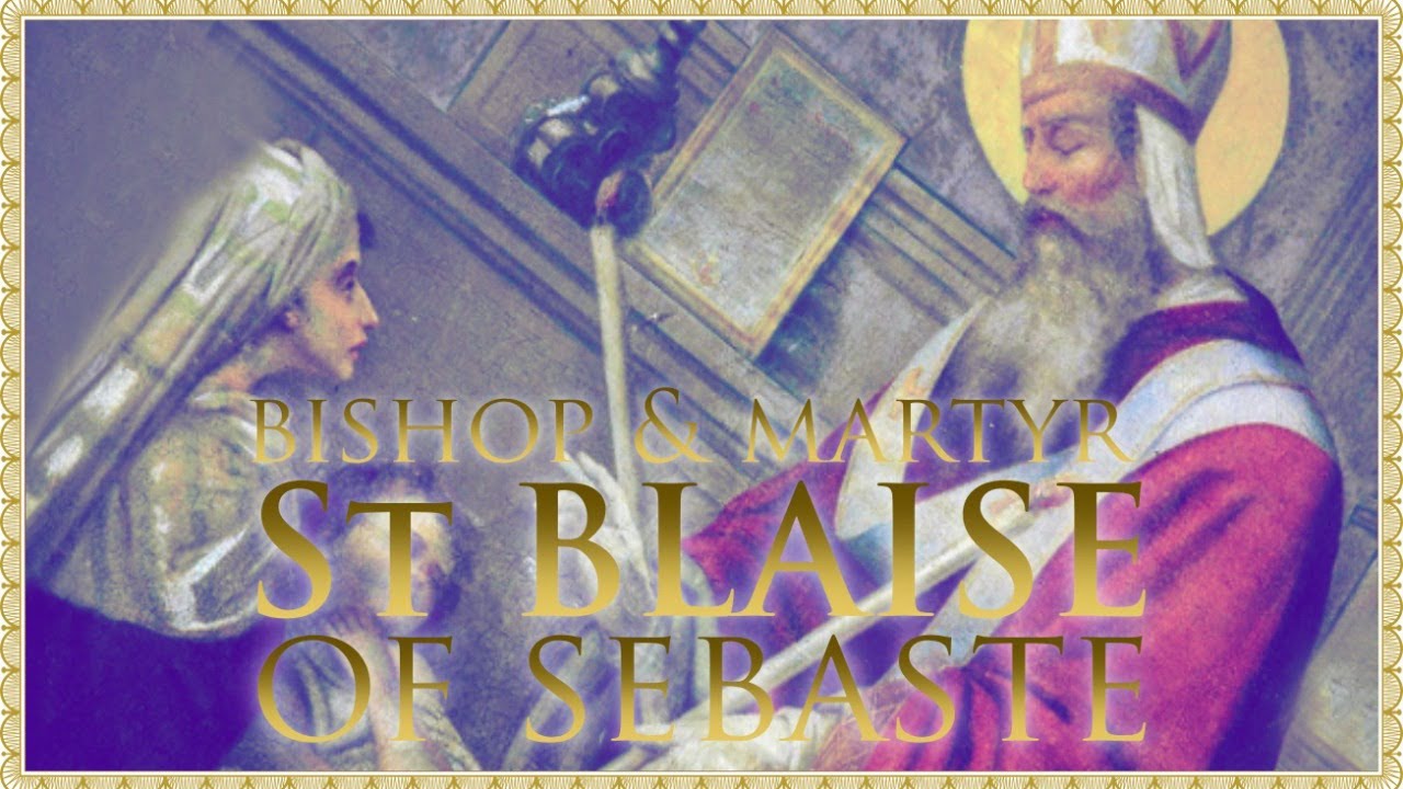 The Daily Mass: St Blaise of Sebaste - YouTube