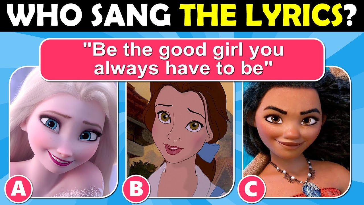 Who Sang The Lyrics...? DISNEY Songs Edition! - YouTube