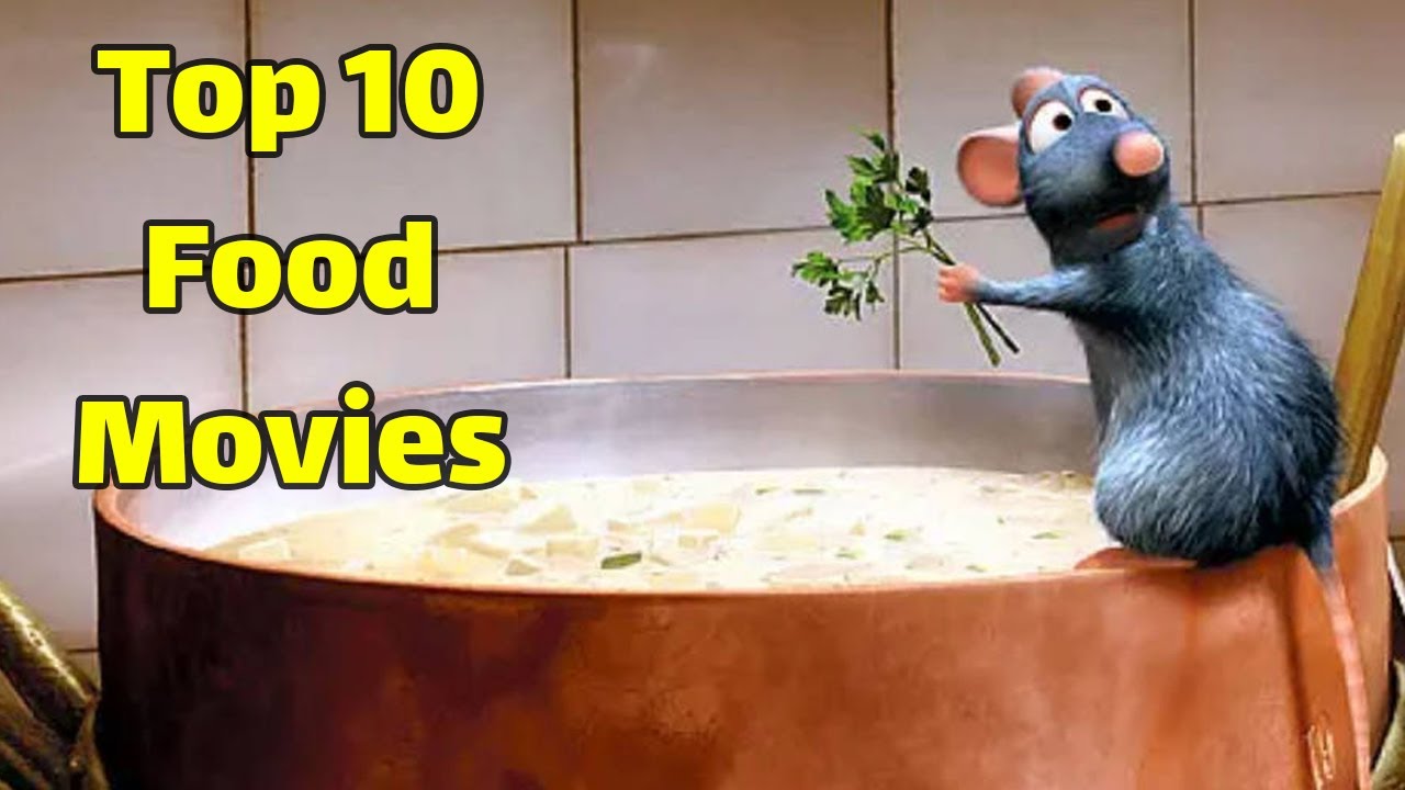 Best Food movies | Top 10 Food movies - YouTube