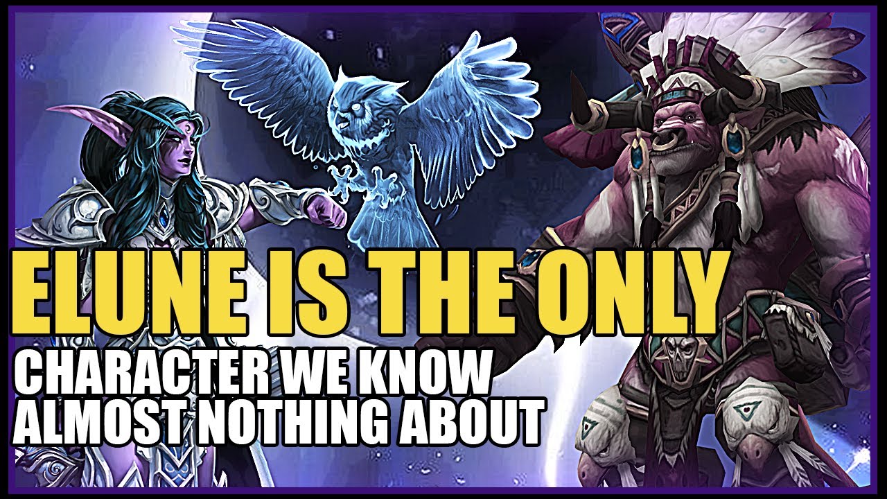 Is Elune in the Shadowlands? What Is Her Role In The Cosmos? - YouTube