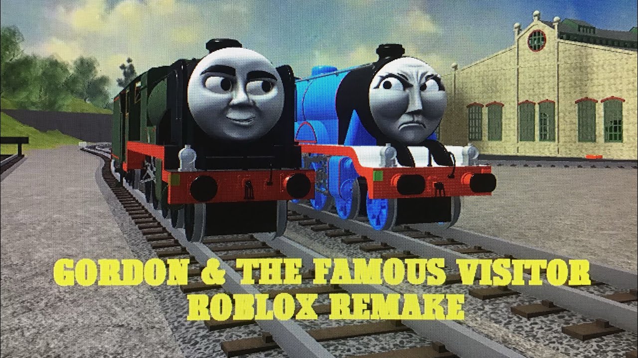 The Remade Adventures of TTTE - Gordon & The Famous Visitor (2021 ...
