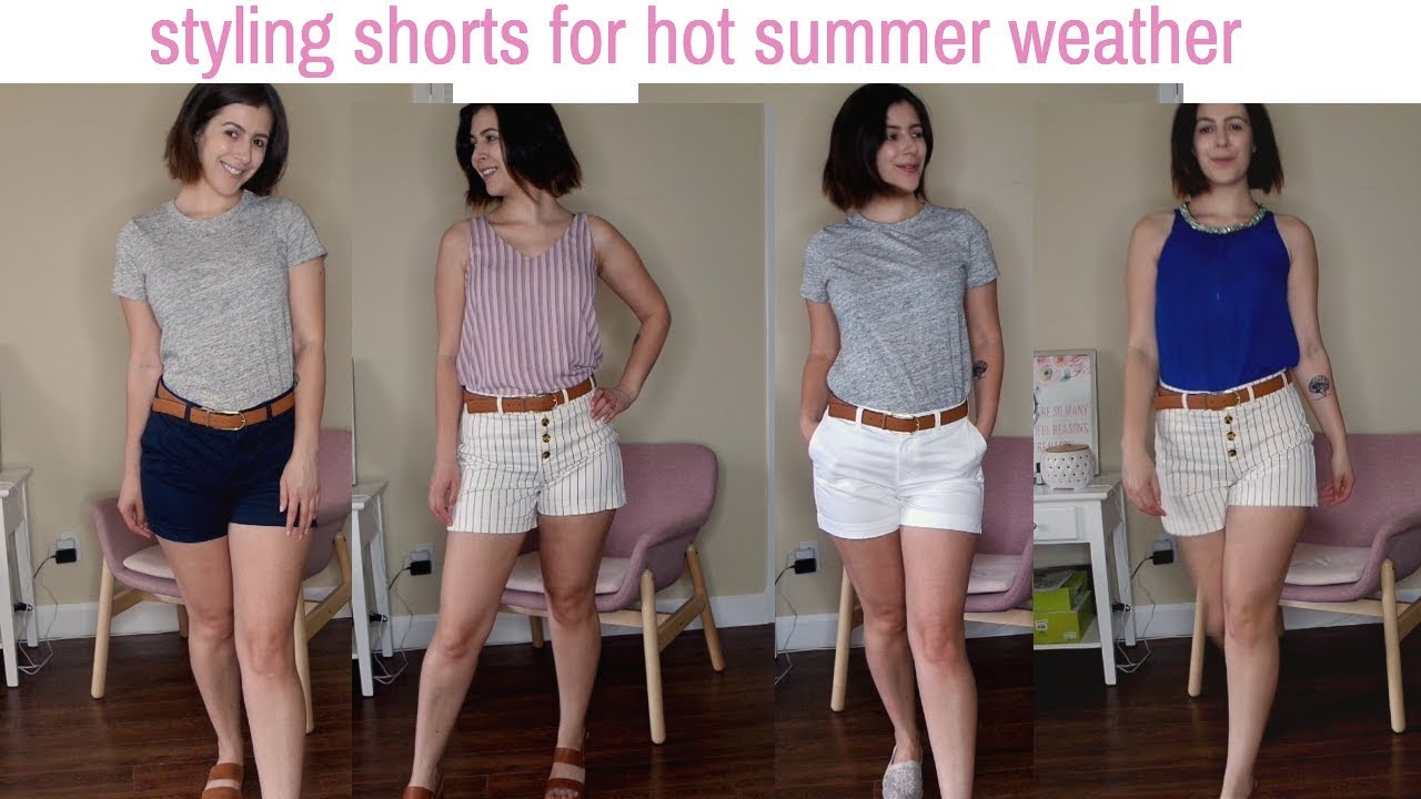 🌞 SUMMER LOOKBOOK: Styling Shorts 🌞 - YouTube