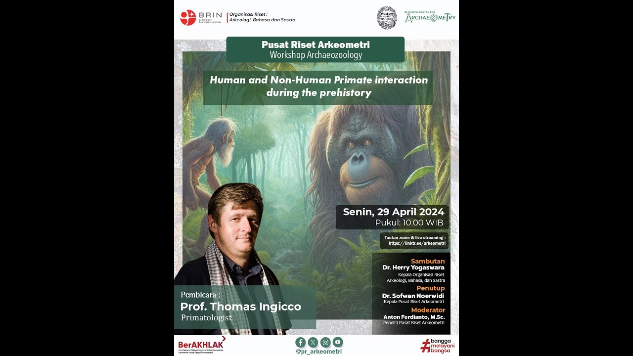 Workshop Archaeozoology Human and Non-Human Primate interaction during ...