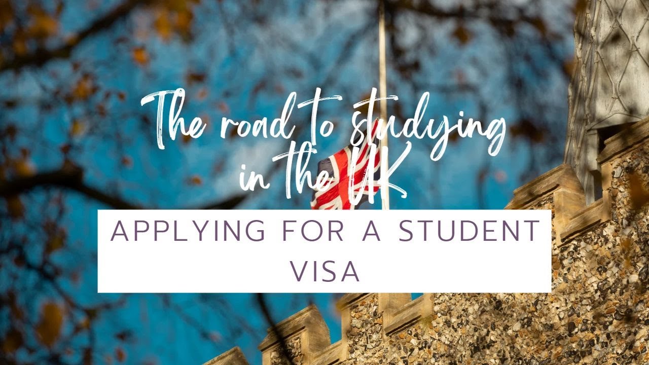 STUDY IN THE UK - Getting CAS & Applying for Student Visa - YouTube