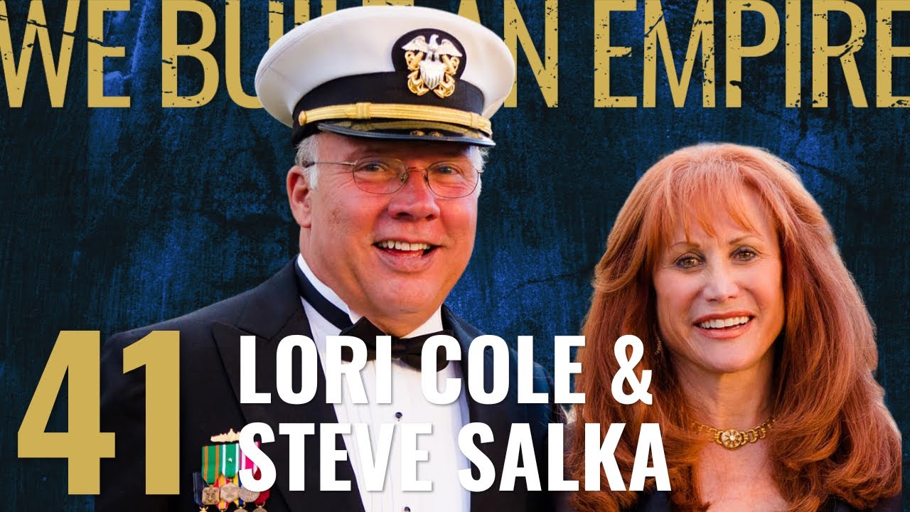 It's For The Veterans w/ Lori Cole & Steve Salka | We Built An Empire Ep. 41 - YouTube