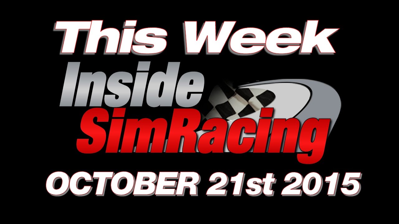 This Week Inside Sim Racing October 21st - LIVE - YouTube