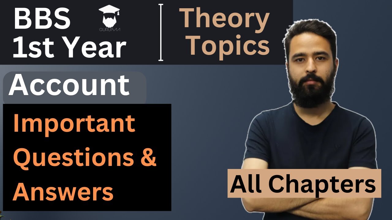 BBS 1st Year Account || important Theory Questions with Answers || All ...