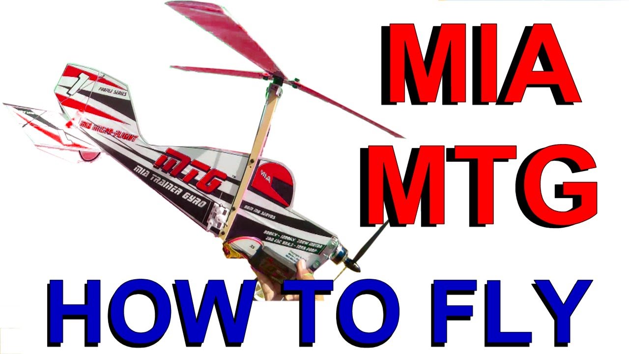 RC Autogyro - MIA MTG™ Trainer - HOW TO FLY IT - YouTube