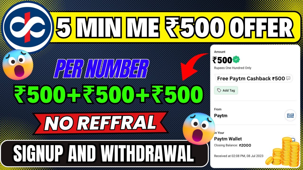 🔥 New ₹500 Cashback Offer | Earn ₹500 In 5 Min | Signup And Rs.500 ...