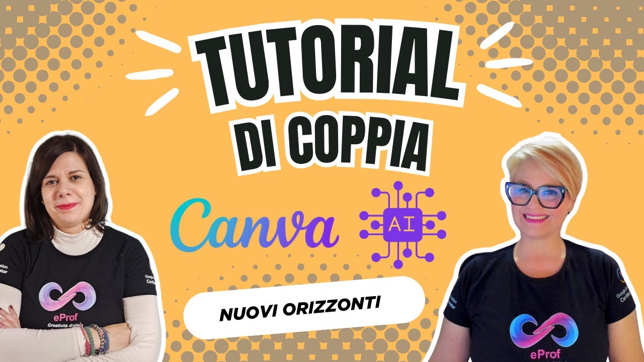 Tutorial di coppia: le Nuove Meraviglie di Canva AI - YouTube