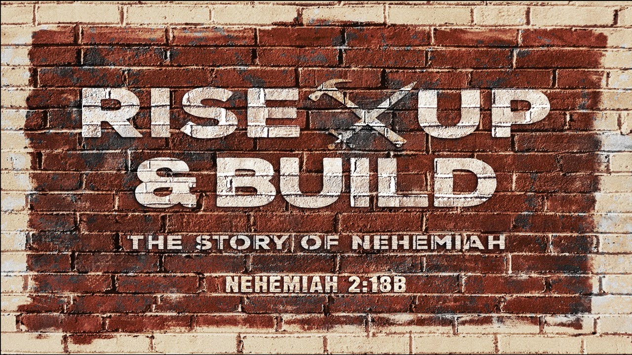 Rise up & Build: The Story of Nehemiah - Part 3 - YouTube