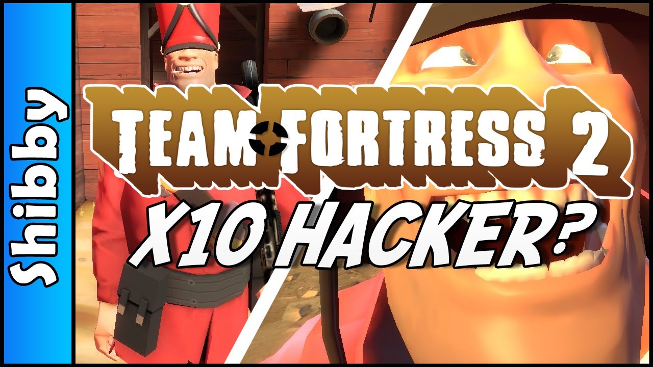 TF2 - x10 HACKER? ("TF20" Mod - Team Fortress 2) - YouTube