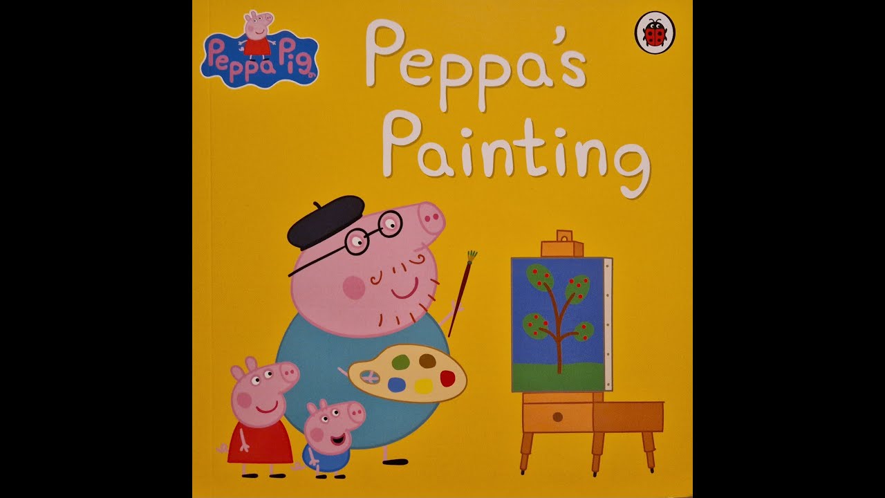 Peppa Pig - Peppa's Painting - YouTube
