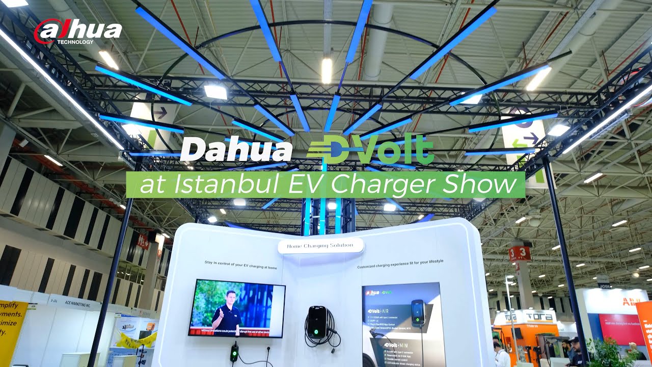 Dahua D-Volt Makes Global Debut at Istanbul EV Charger Show! - YouTube