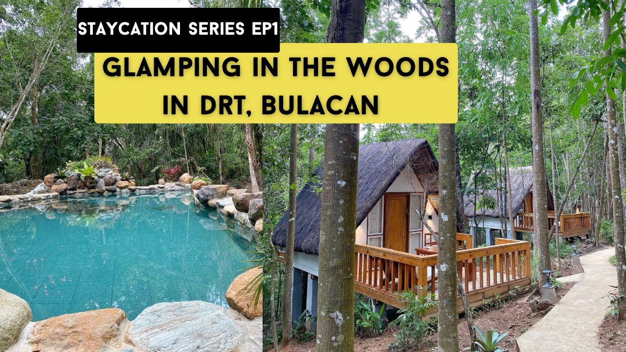 Glamping in the Woods in DRT, Bulacan - ARANYA RESORTS | Joel Clavio ...