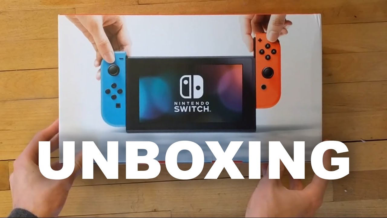 NINTENDO SWITCH UNBOXING and First Look! - YouTube