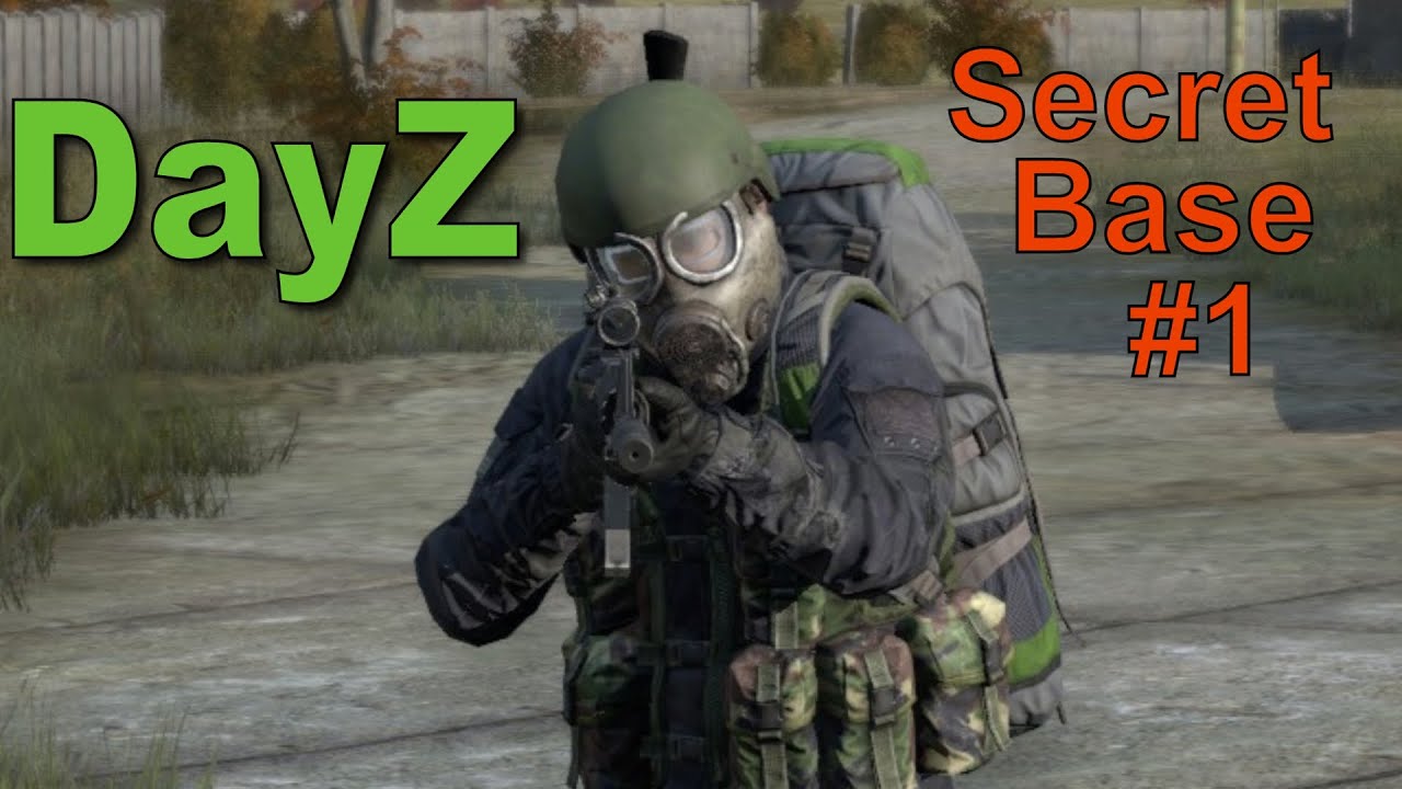 DayZ, Secret Military Base #1 - YouTube