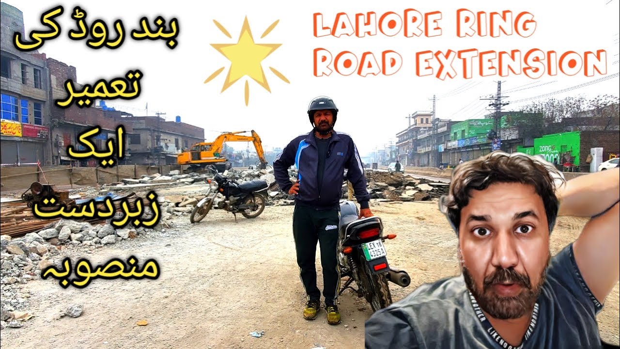Bund Road Under Construction (Ring road extension) | farrukh naeem ...