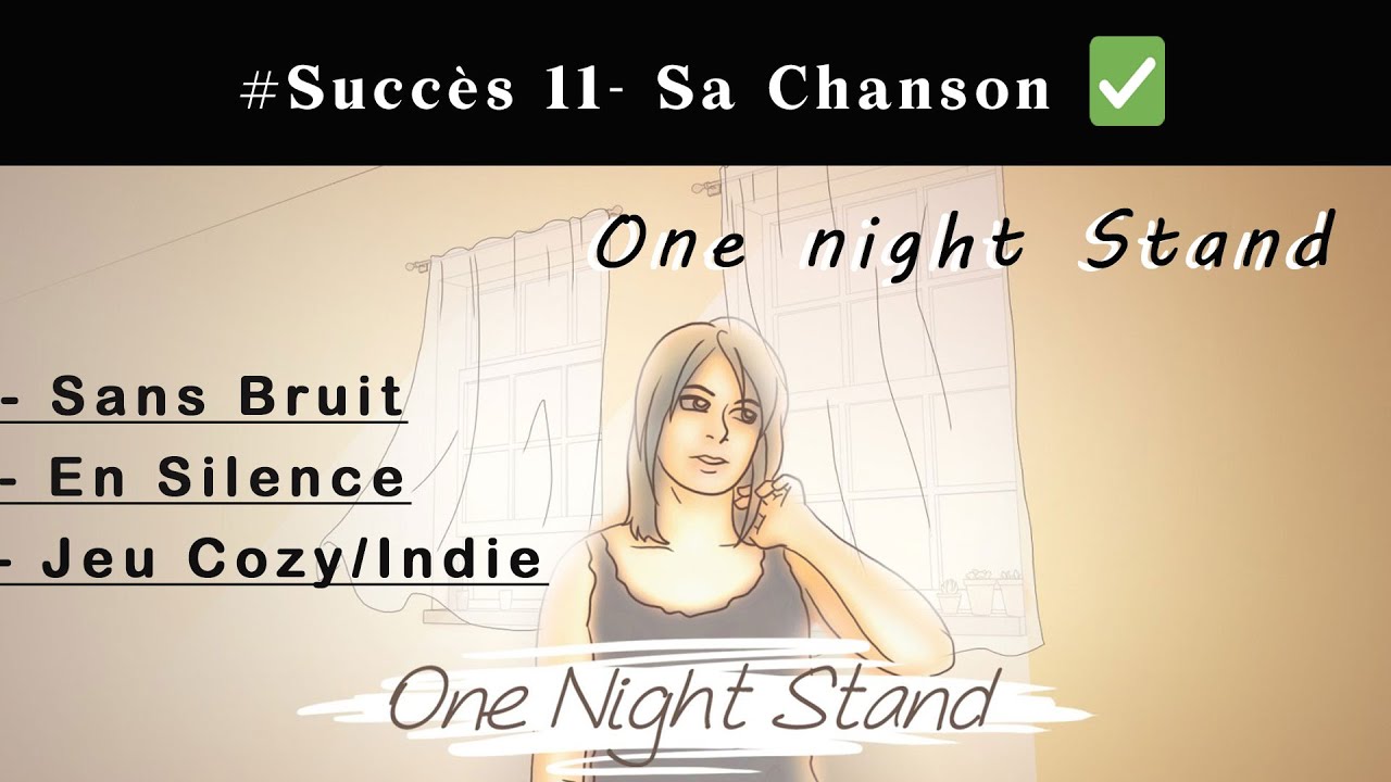 One night Stand #Succès 11 ( Sa Chanson ) - YouTube