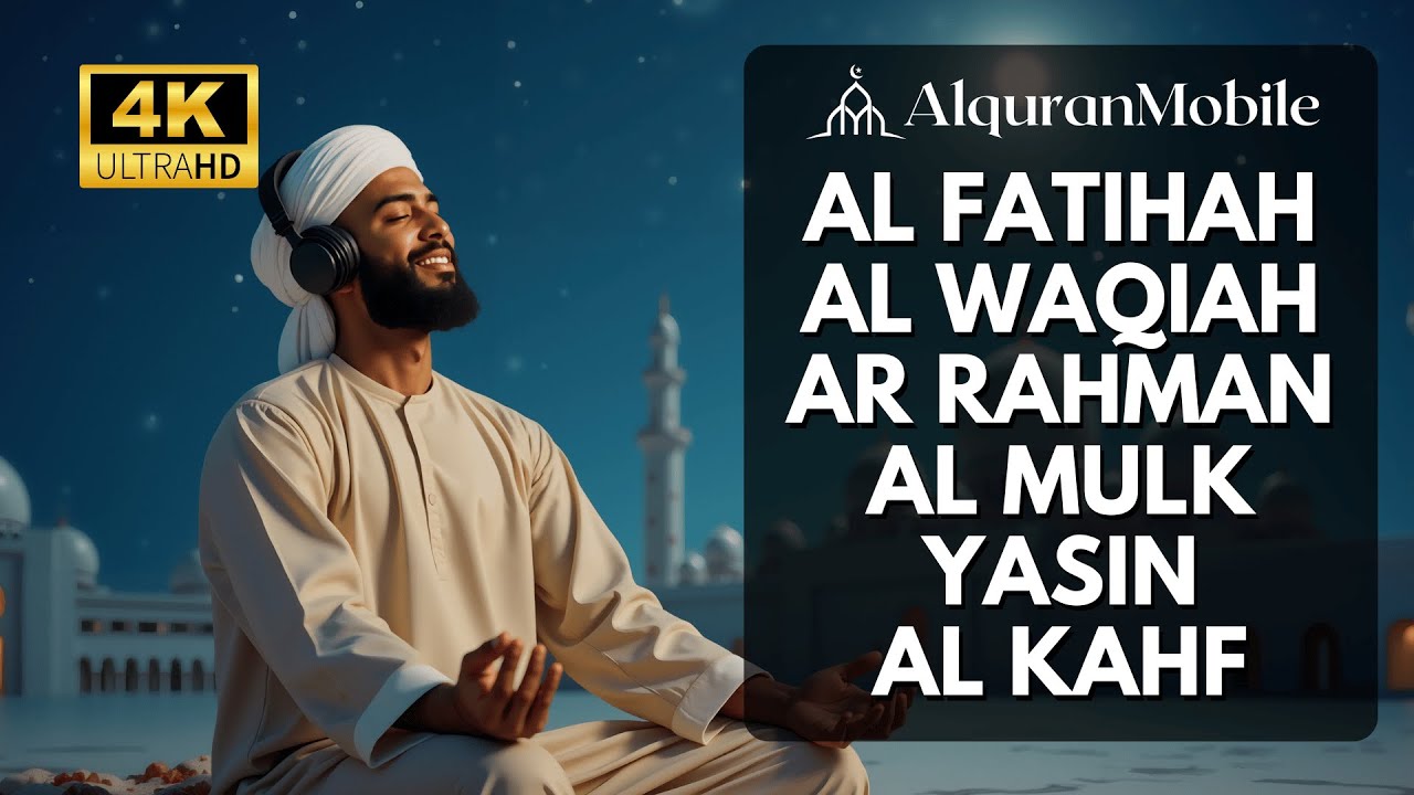 This Voice Will TOUCH Your HEART of Surah Al Fatihah Al Waqiah Ar Rahman Al Mulk Yasin Al Kahf ...
