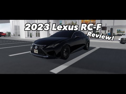 2023 Lexus RC-F review| Roblox Greenville - YouTube