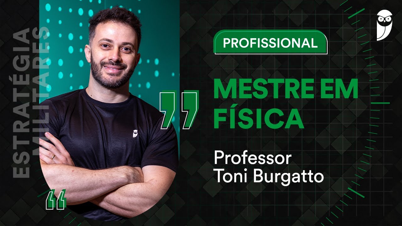 Entrevista com Toni Burgatto, Professor de Física do Estratégia ...