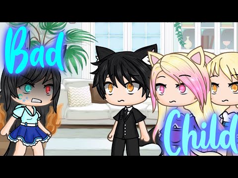︎ Bad Child 𑁍︎ || Gacha Life || GLMV - YouTube