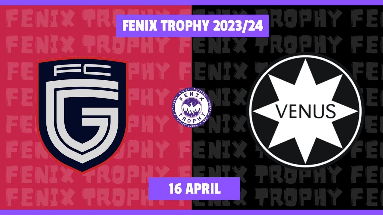 FENIX Trophy - Gilla FC vs Venus Bucuresti - YouTube