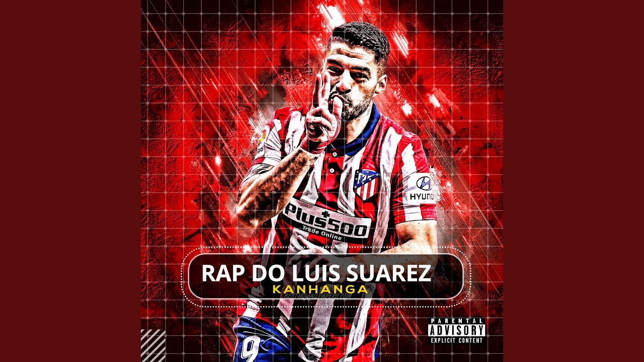 Rap do Luis Suarez II - YouTube Music