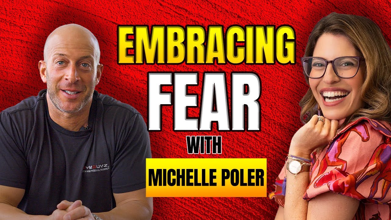 How Embracing Fear Can Change Your Life | Fuel Your Drive with Michelle ...