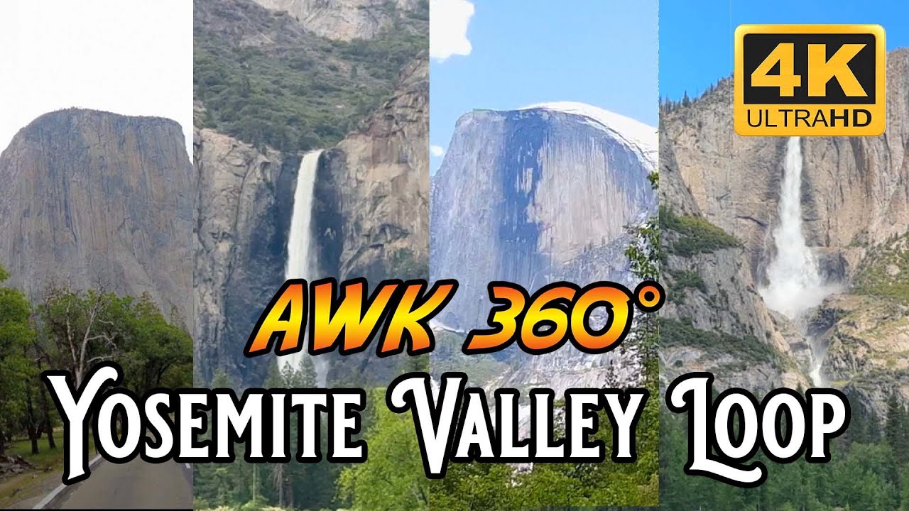 Yosemite Valley Loop 360° Summer 2023 Record Snowmelt - YouTube