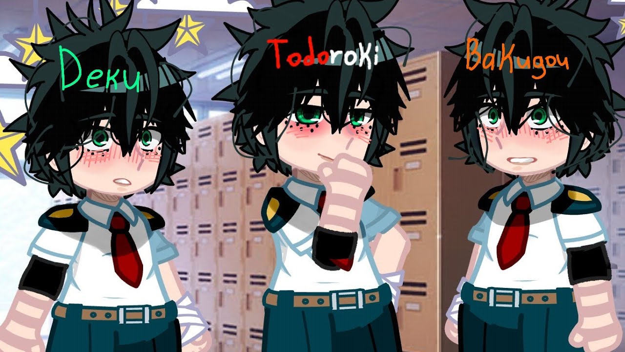 •You become the person you like• ||MHA|| °TdBkDk° - YouTube