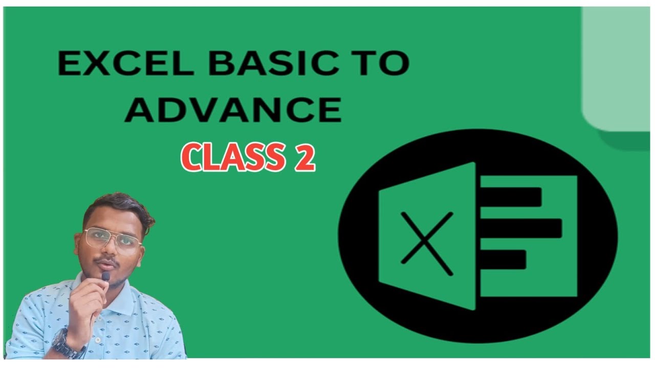 Excel Class 2 | Microsoft Excel Tutorial for Beginners | Free Excel ...