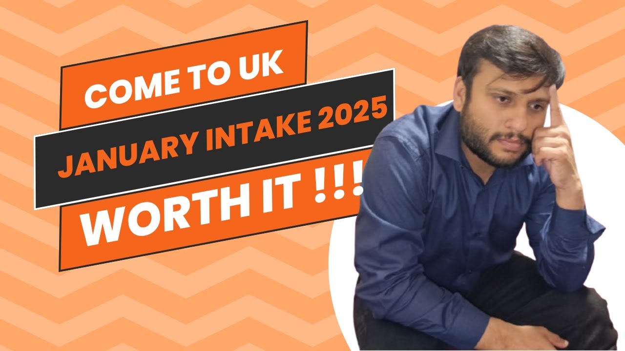 Is it still worth to come uk in January intake 2025 #england #uk # ...