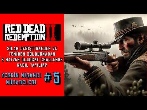 RDR2 Keskin Nişancı Mücadelesi [Silah Değiştirmeden Hayvan Öldürme] (Sharpshooter Challenge)#5 #rdr2