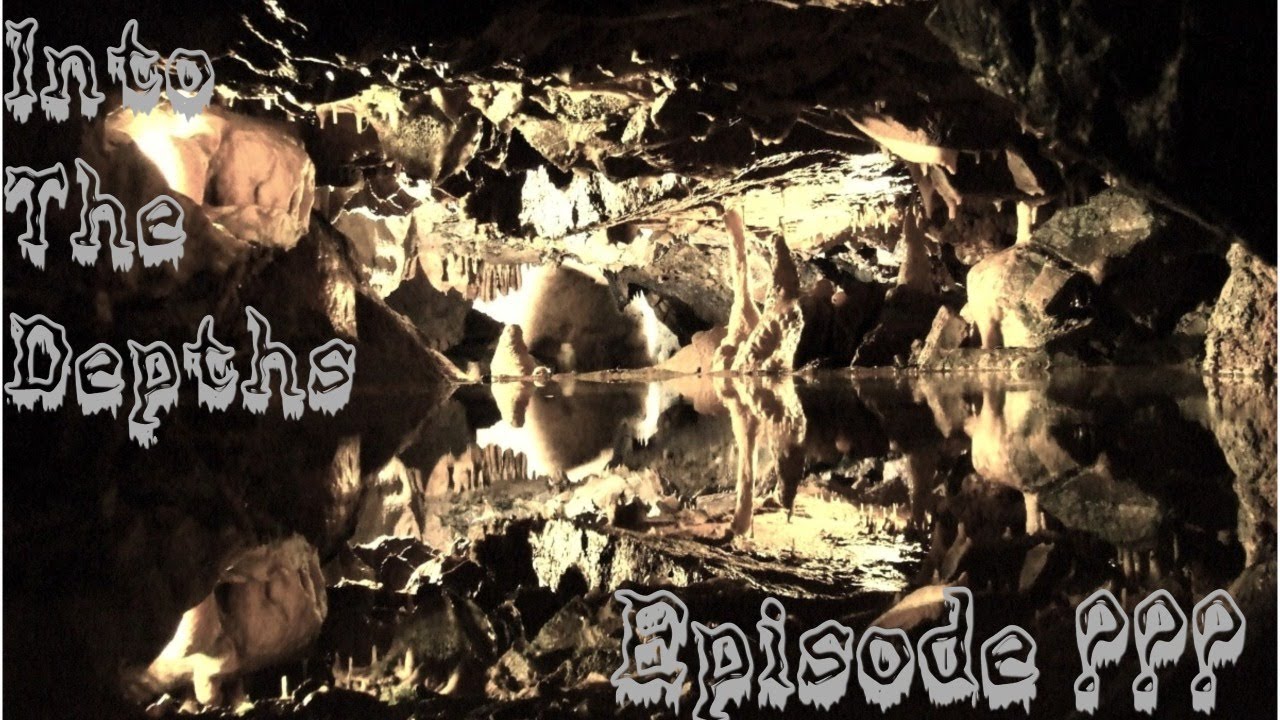 Into The Depths - Episode ??? -2 - YouTube