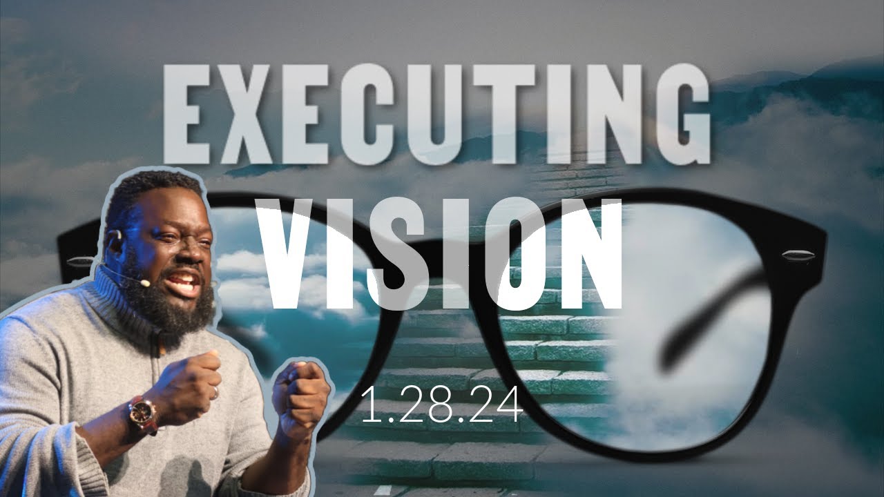 Executing Vision #4 - YouTube