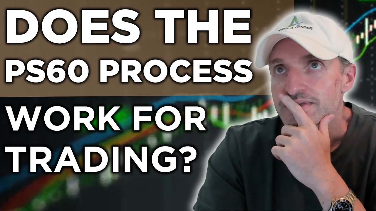 Does The PS60 Process Really Work For Trading? Why Not "Alerts"? | PS60 ...