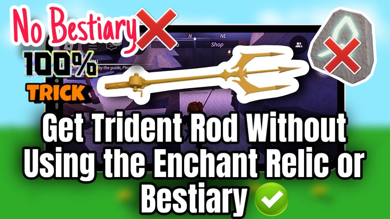 How to get the Trident Rod in Fisch on Roblox without using the Enchant ...