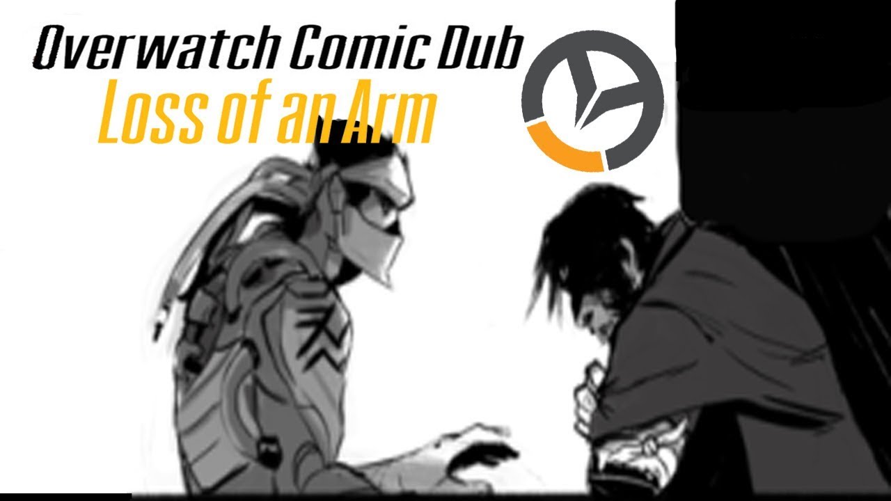 Loss of an Arm [Overwatch Comic Dub] - YouTube