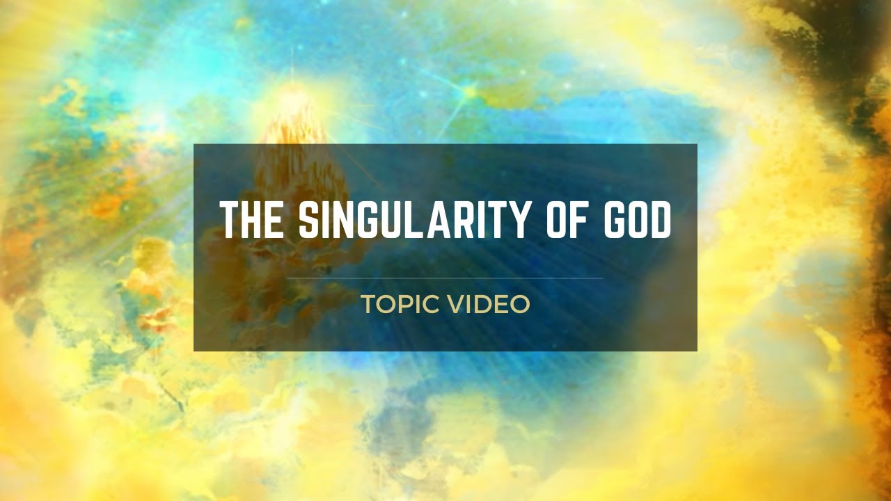 Topic Video: The Singularity Of God - YouTube