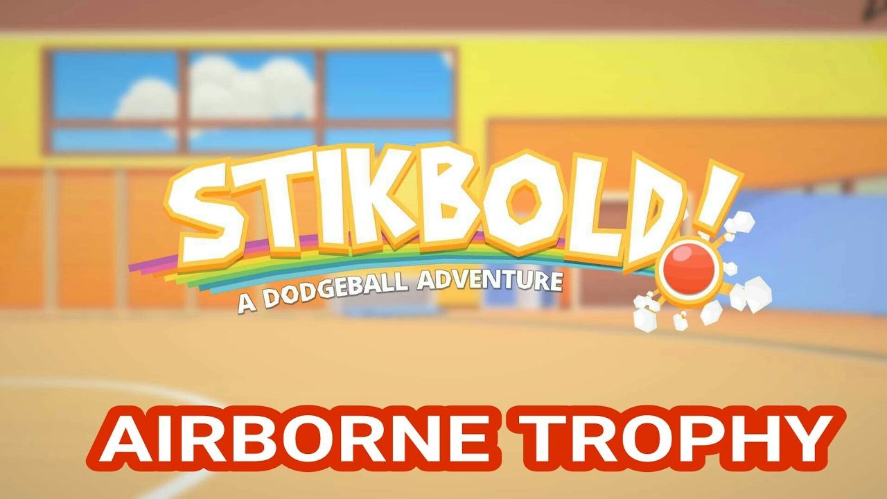 AIRBORNE TROPHY | Stikbold - YouTube