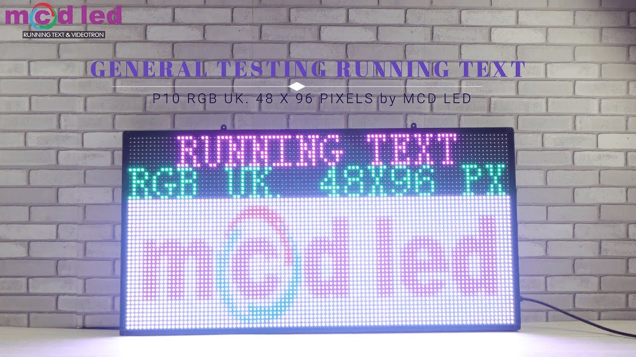 RUNNING TEXT P10 RGB UK. 48 X 96 PIXELS (GENERAL TESTING) - YouTube