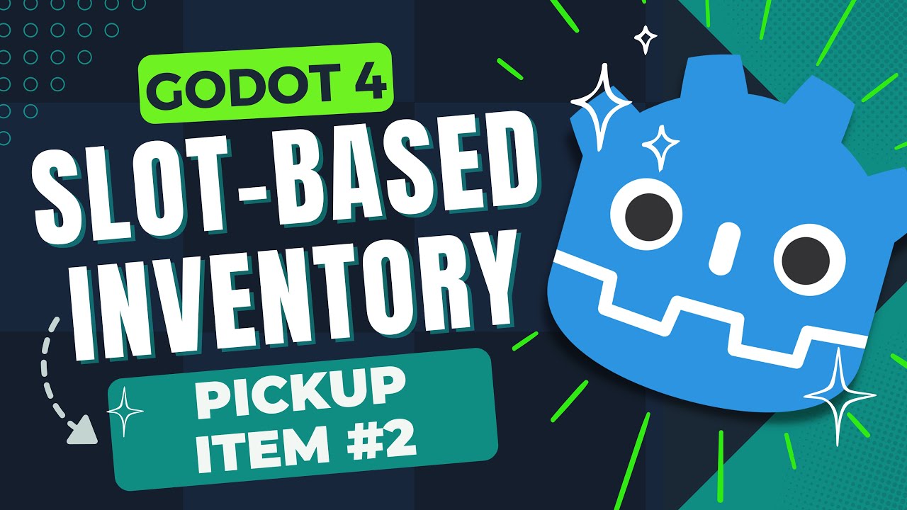 Let's Make a Dynamic Slot-Based Inventory System in Godot 4 | Part 5 ...