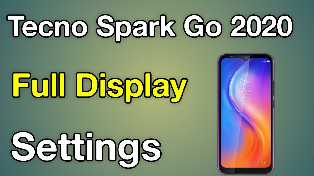 Tecno Spark Go 2020 Full Screen Display | Tecno Ke5 Full Display - YouTube