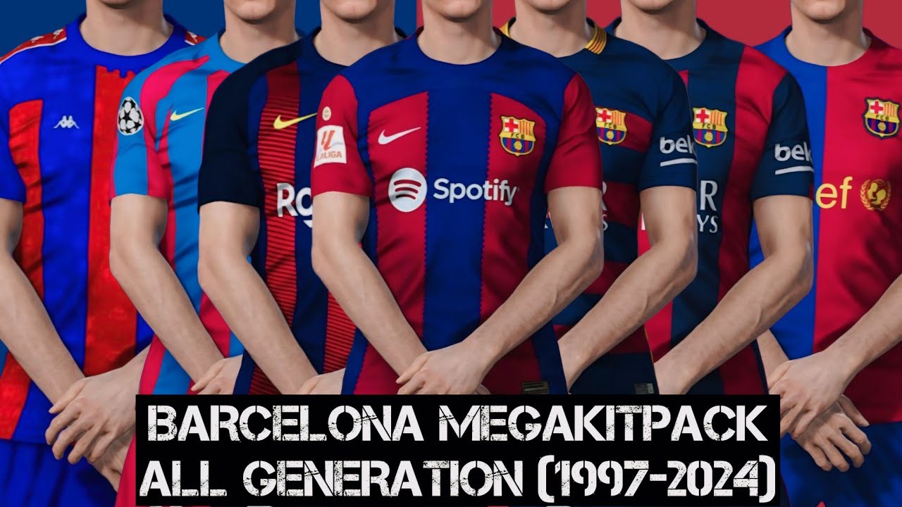 FC BARCELONA KITPACK ALL GENERATION (1997-2024) - FOOTBALL LIFE & PES ...