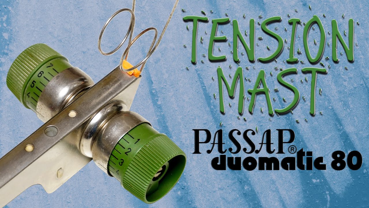 How to Adjust the Tension Mast on Your Passap Duomatic 80 Knitting ...