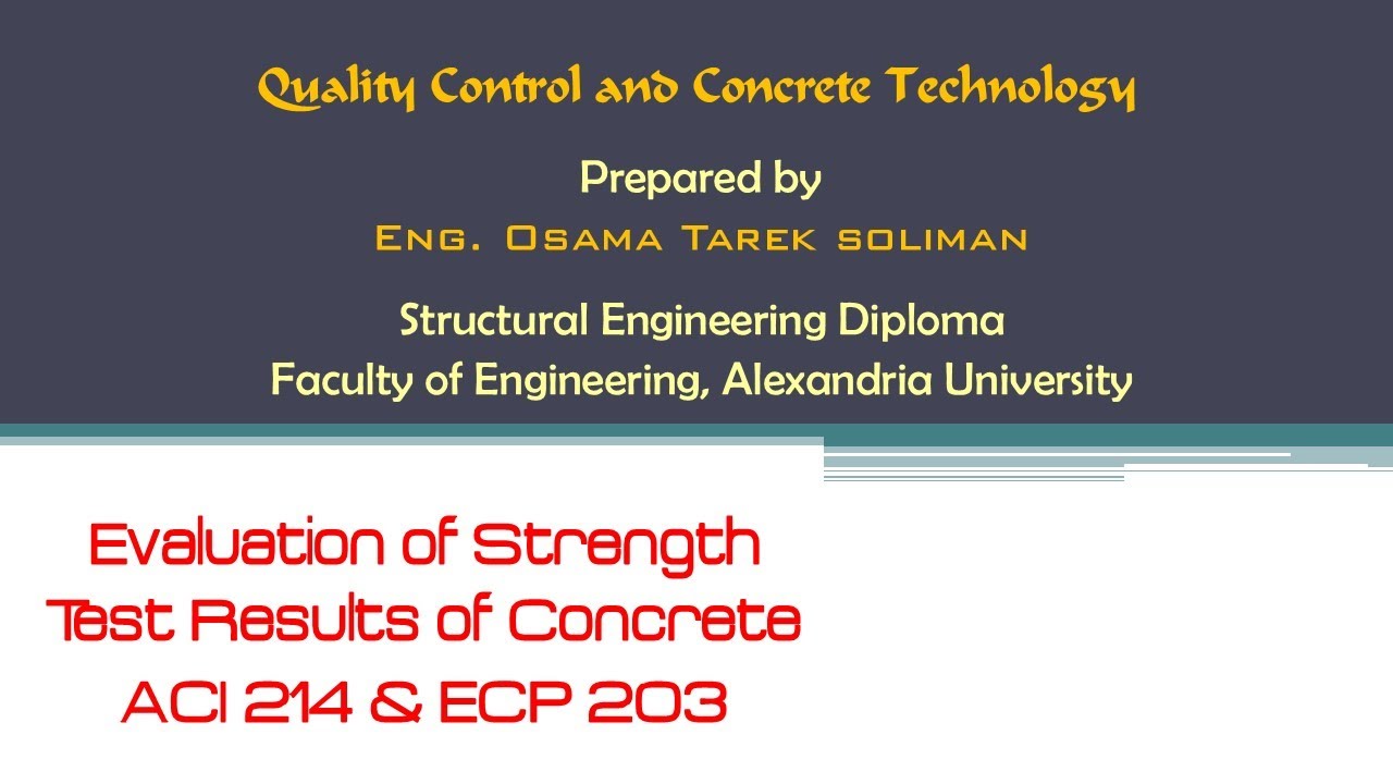 4 Evaluation of Strength Test Results of Concrete ACI& ECP - YouTube